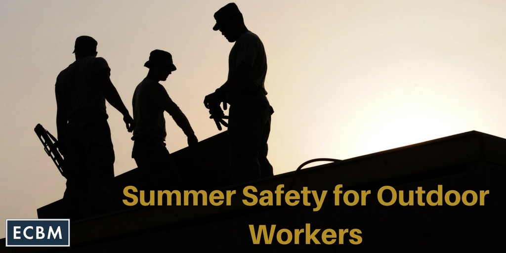 Summer Safety for Outdoor Workers