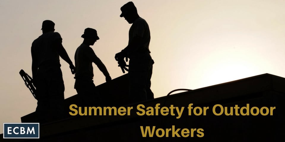 Summer Safety for Outdoor Workers