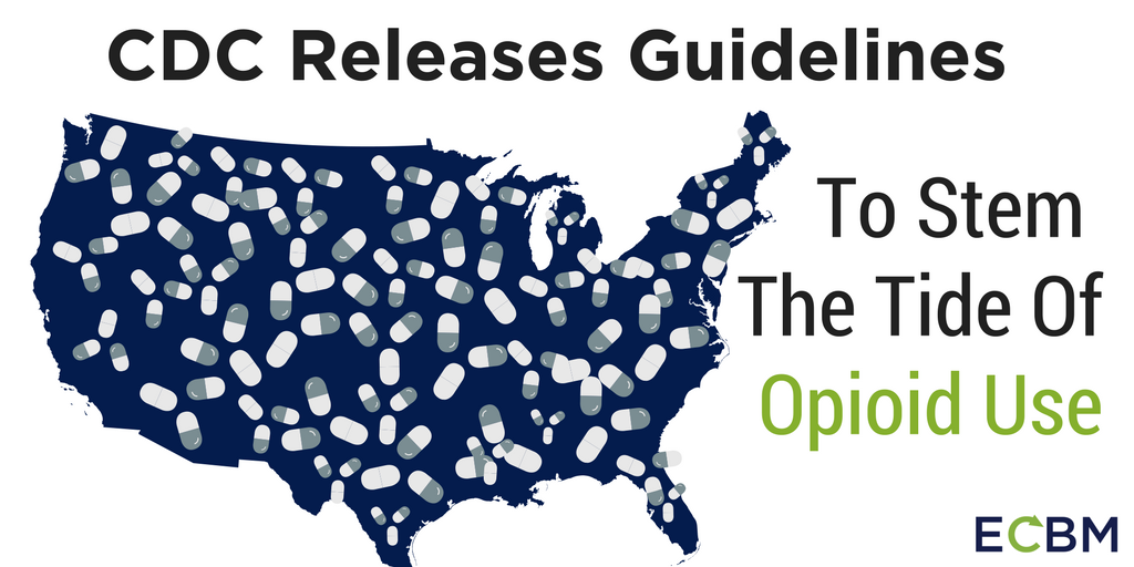 CDC Releases Guidelines To Stem The Tide Of Opioid Use